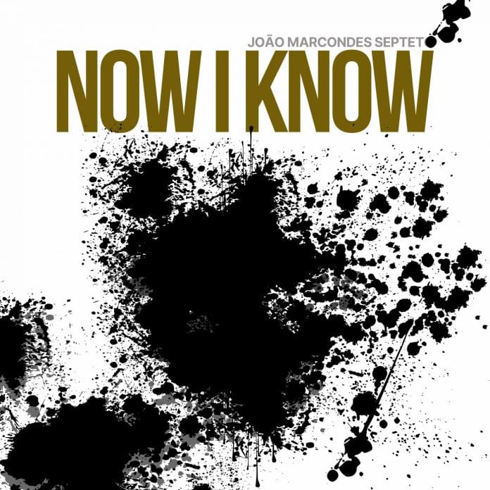 João Marcondes Septeto lança álbum "Now I Know" - Um tributo ...